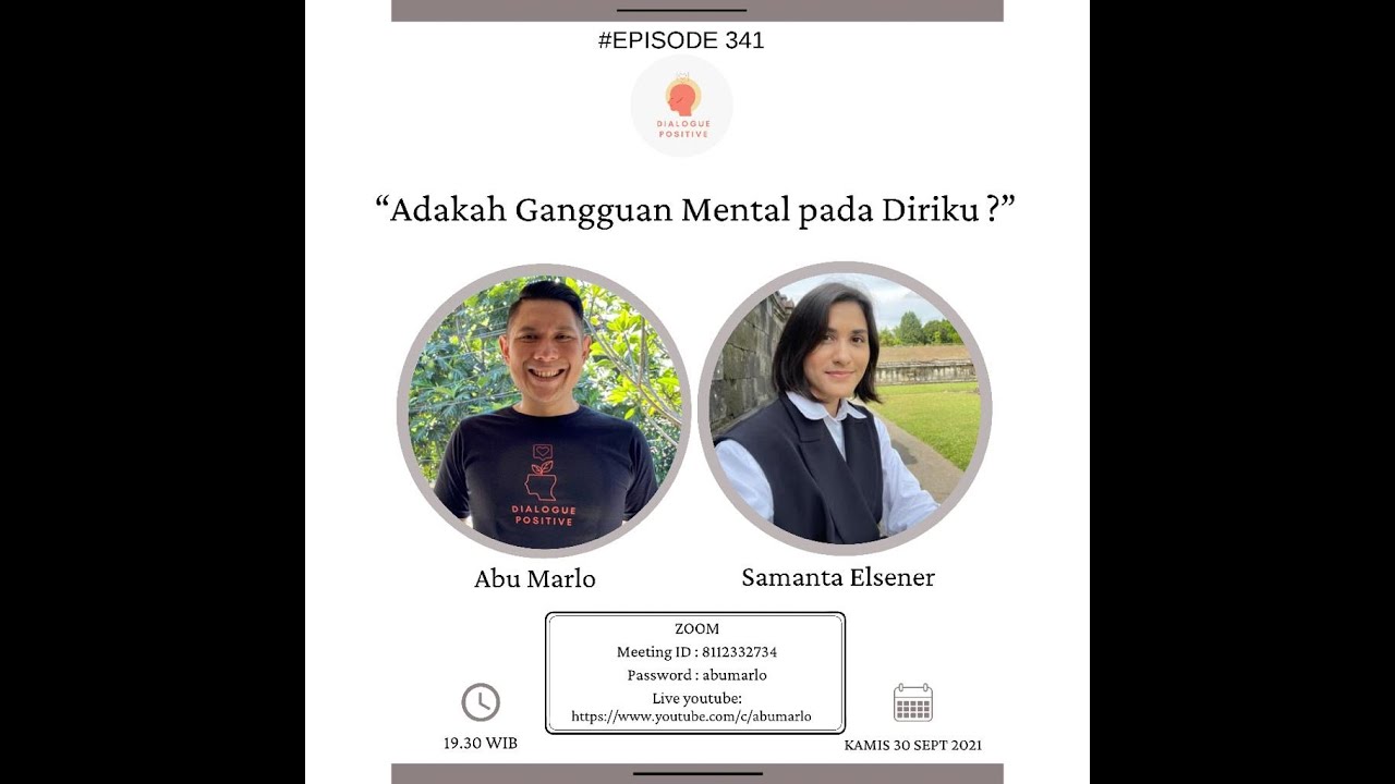 Dialogue Positive with Samanta Elsener : “Adakah Gangguan Mental pada ...