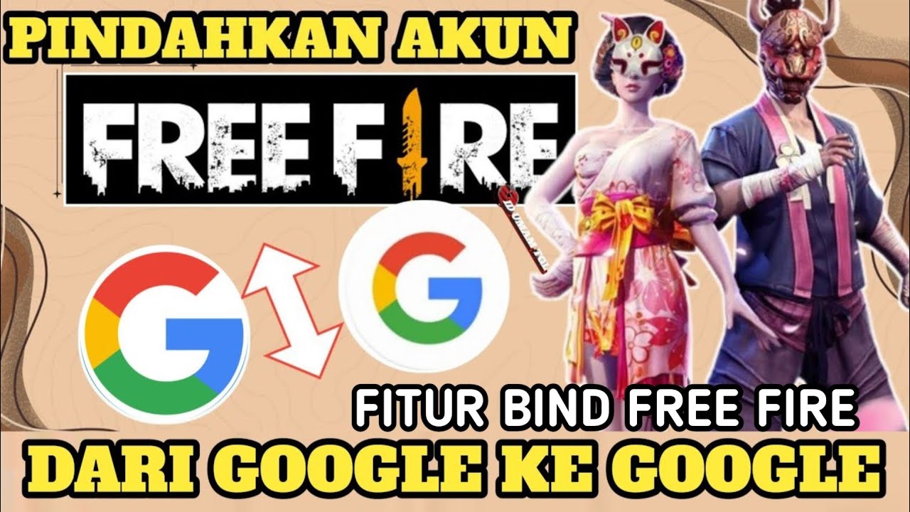 Cara memindahkan akun FF dari google ke google lain Fitur UNBIND FF ...