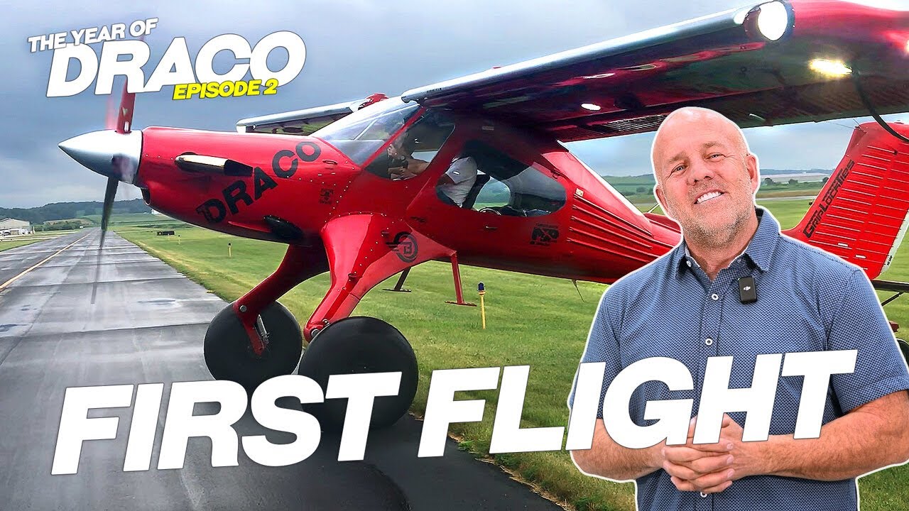 Draco Flies!! First Flight and Flying to Oshkosh - YouTube