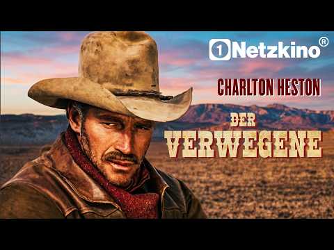 Der Verwegene (WESTERN KLASSIKER ganzer Film auf Deutsch, Western Filme mit Charlton Heston)