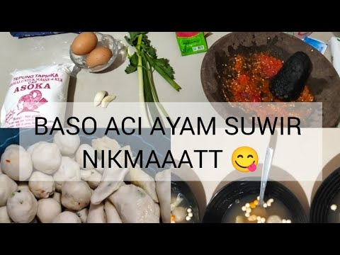 BASO ACI AYAM SUWIR NIKMAT 😋 - YouTube
