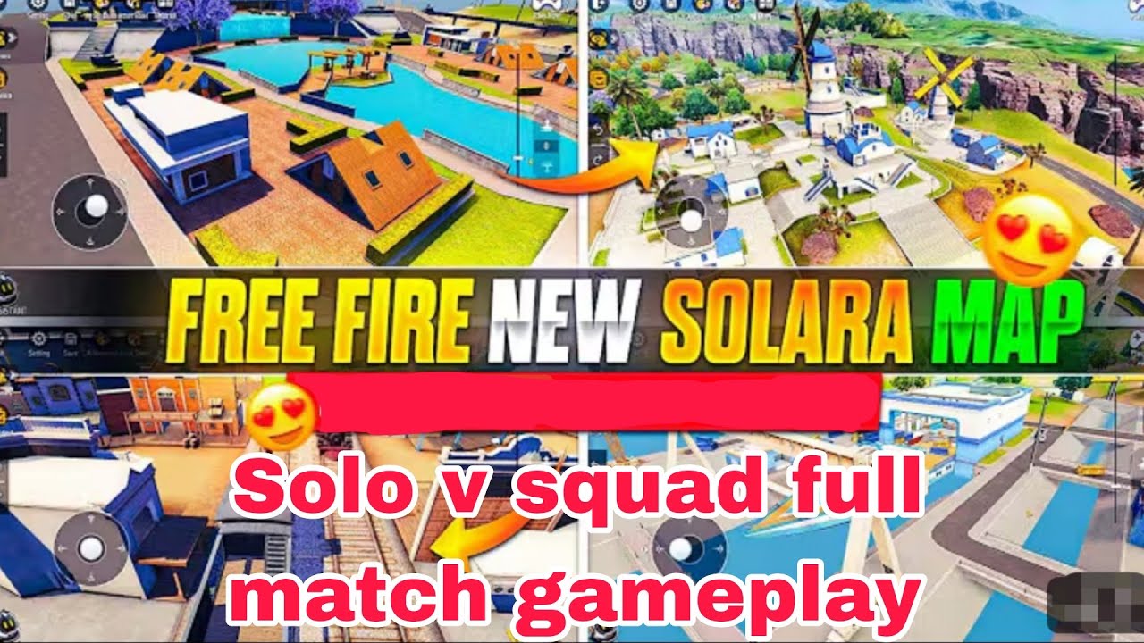 "Solo vs Squad in NEW Solara Map 🔥 | Free Fire BR Full Match Gameplay ...