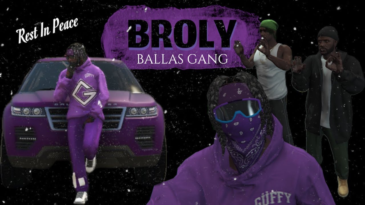 Broly // Ballas Gang // Rest In Peace - YouTube