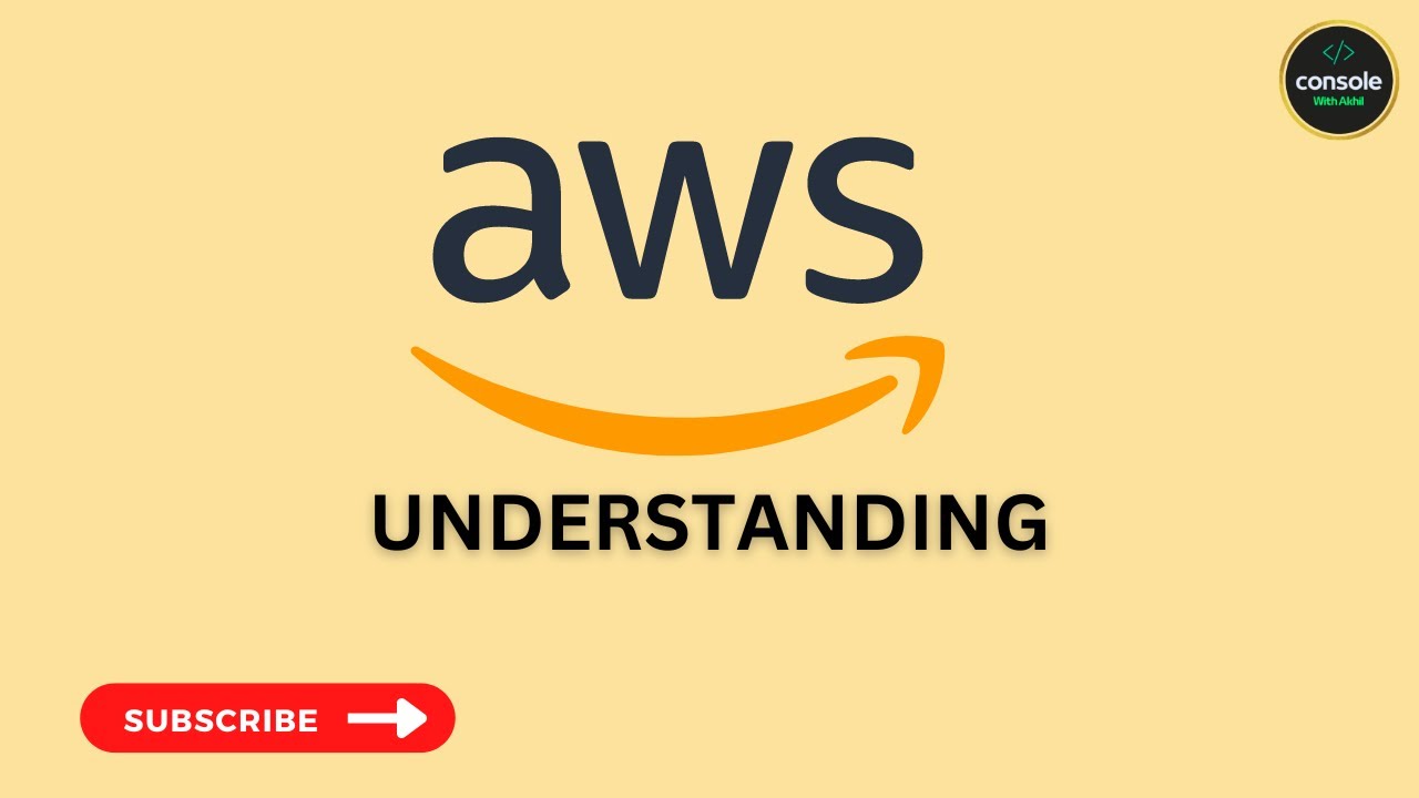 Understanding AWS: A Comprehensive Guide - YouTube