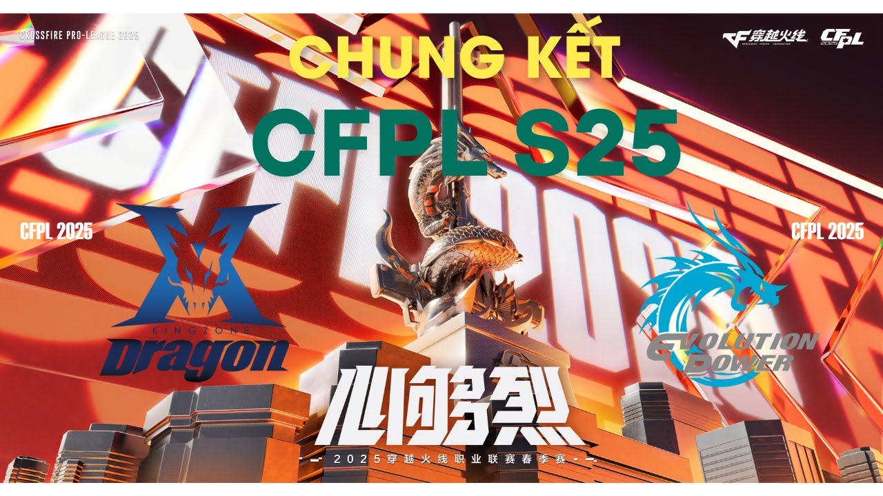 CHUNG KẾT CFPL S25 KINGZERO VS EVOLUTION POWER - YouTube