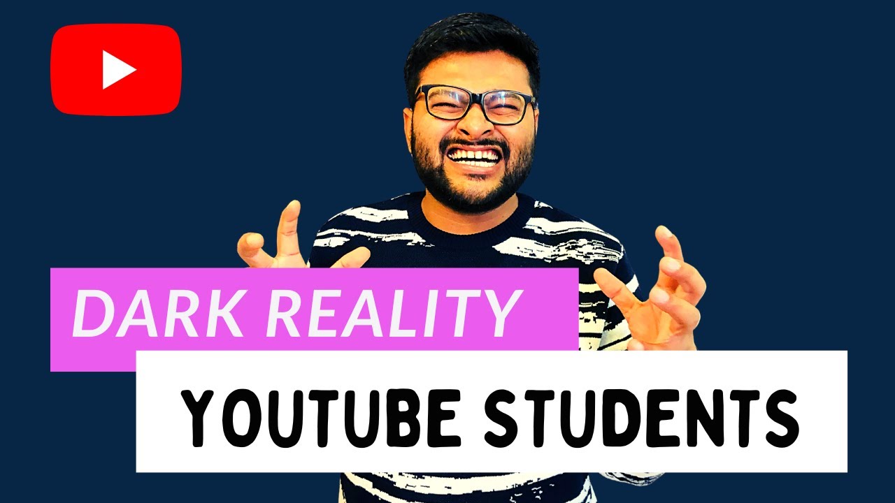 Dark Reality of YouTube Educational Channels for Students - YouTube