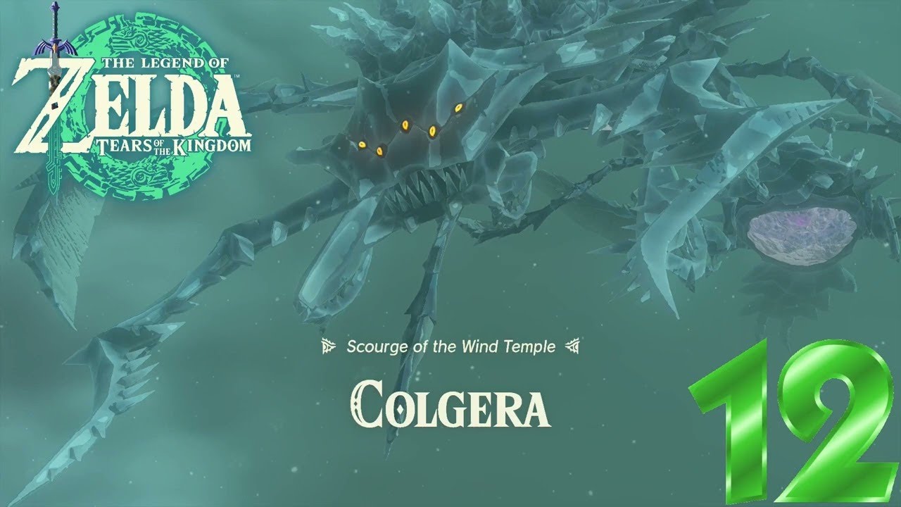Colgera!!! The Legends of Zelda Tears of the Kingdom (Switch) Ep.12 ...