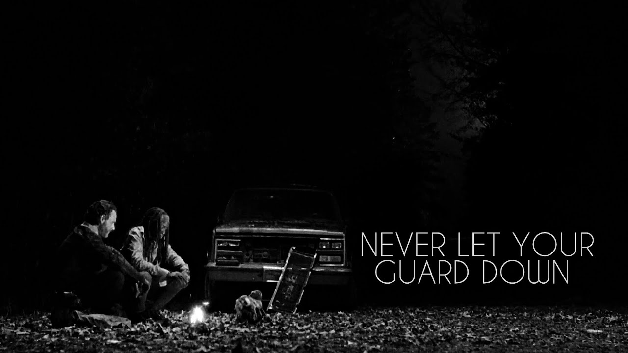 Never Let Your Guard Down - YouTube