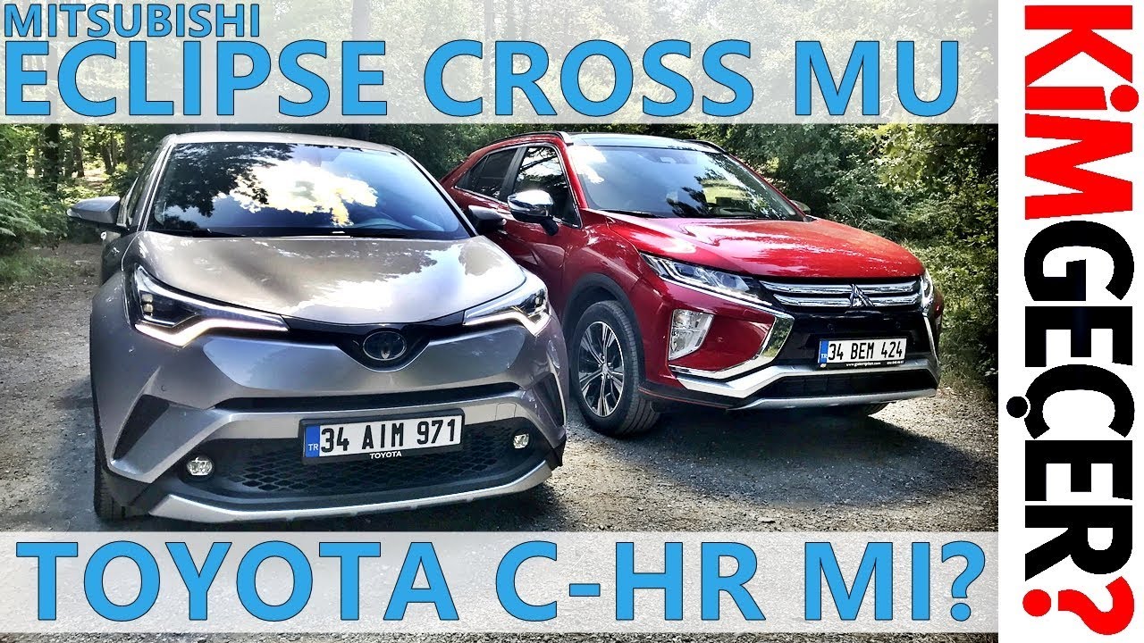 Mitsubishi Eclipse Cross mu Toyota C-HR mı? - YouTube