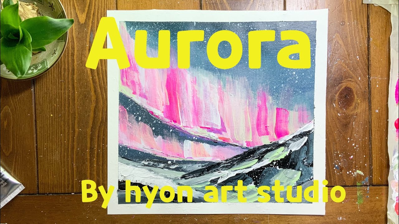 오로라 그리기 | aurora painting | Acrylic painting #5 | Landscapepainting ...