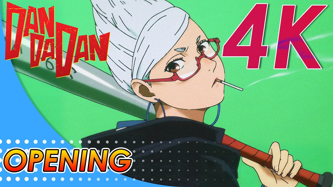 DAN DA DAN Opening | Creditless | 4K 60FPS Remastered - YouTube