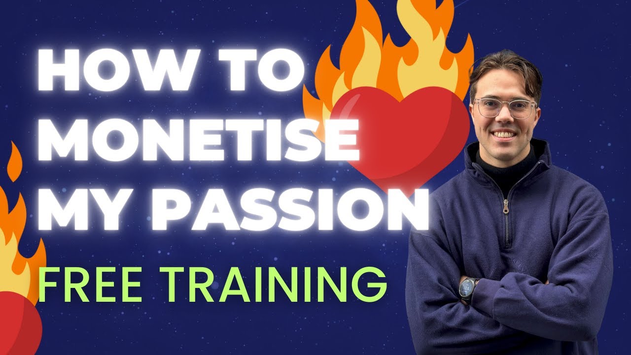 How to Monetise My Passion (3-Step Formula) - YouTube