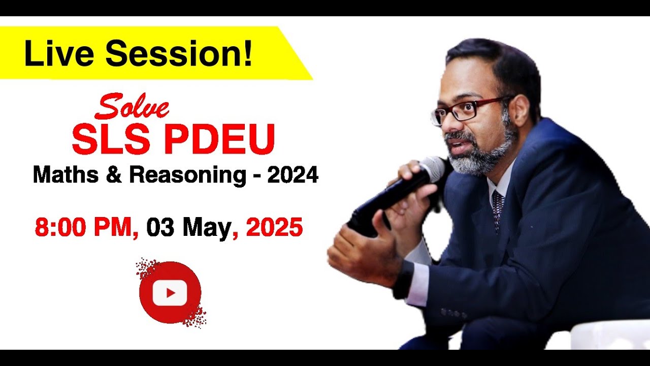 SLS PDEU 2024 Paper Solved LIVE | Maths & Reasoning with Sathya Sir 🚀 ...