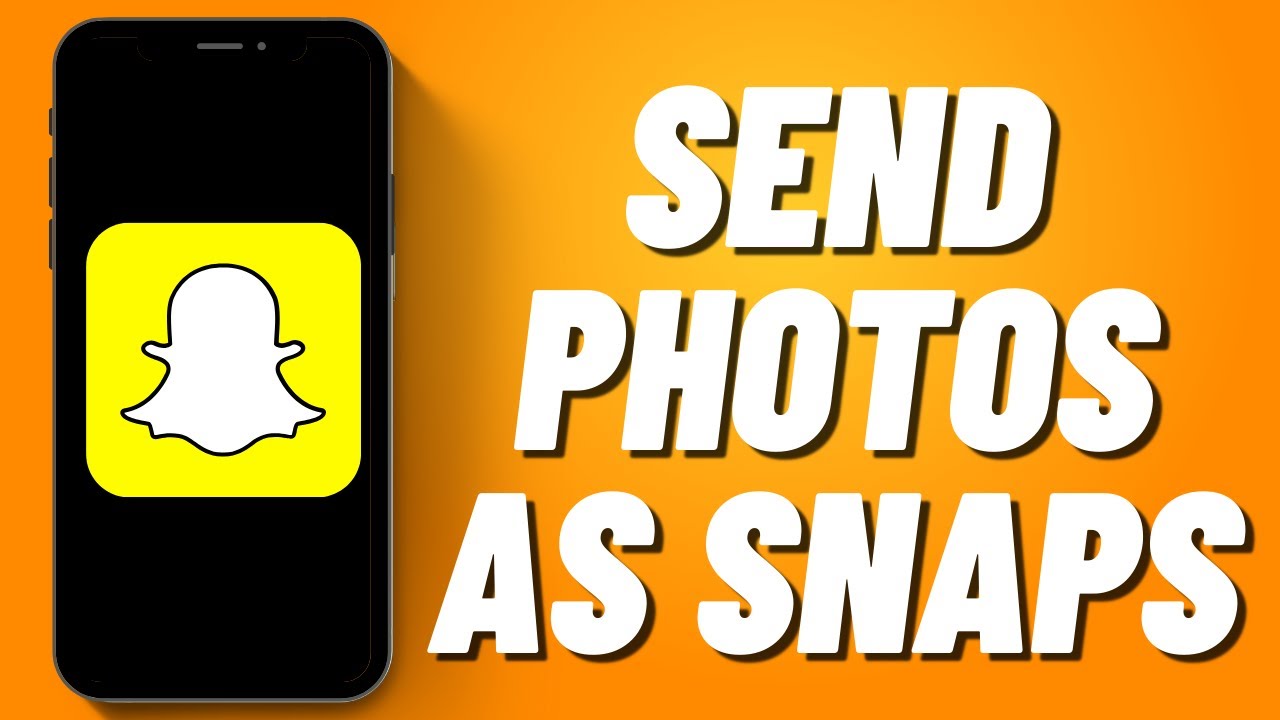 How to Send Photos as Snaps on Snapchat (2023) - YouTube