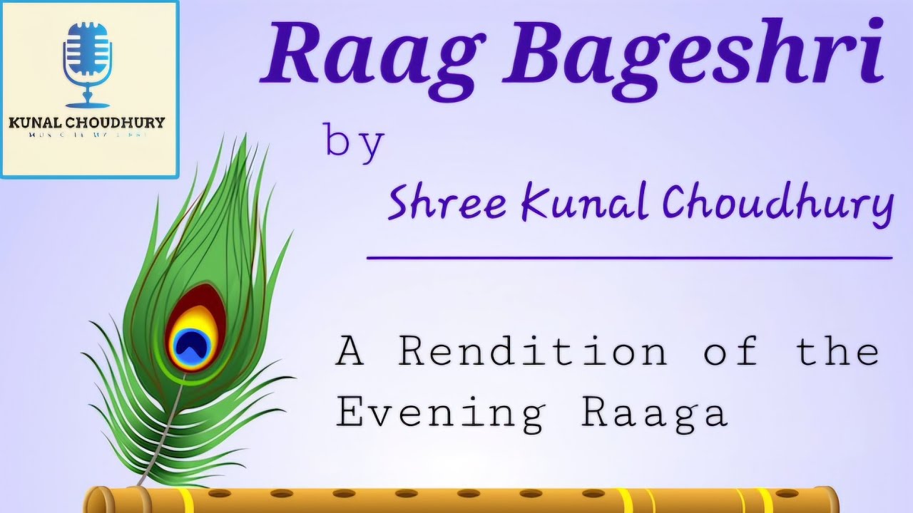 Raag Bageshree / Bageshri on Flute | Shree Kunal Choudhury - YouTube