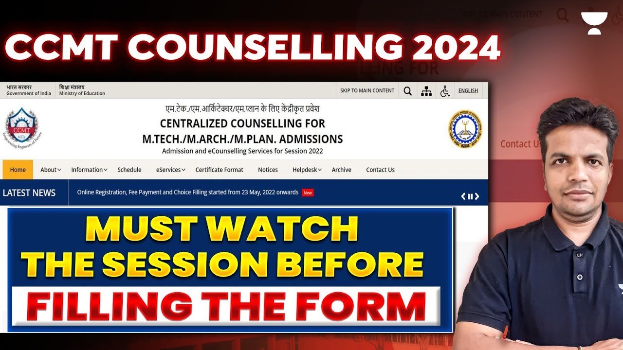CCMT Counselling 2024 | Must Watch the session before filling the Form ...