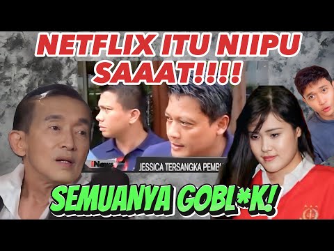 MAU TUNTUT NETFLIX KARENA DITIPU? AYAH MIRNA DI CUCI OTAK SUPAYA TUDUH JESSICA?