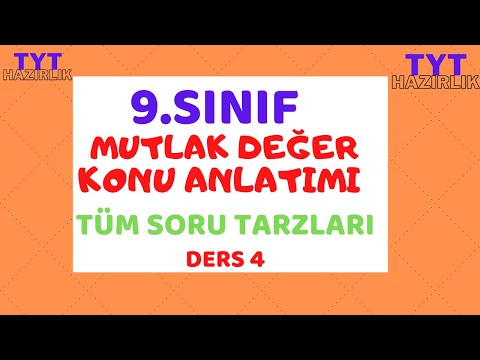 MUTLAK DEĞERLİ DENKLEMLER DERS 4/9.Sınıf Konu anlatımı/TYT Hazırlık