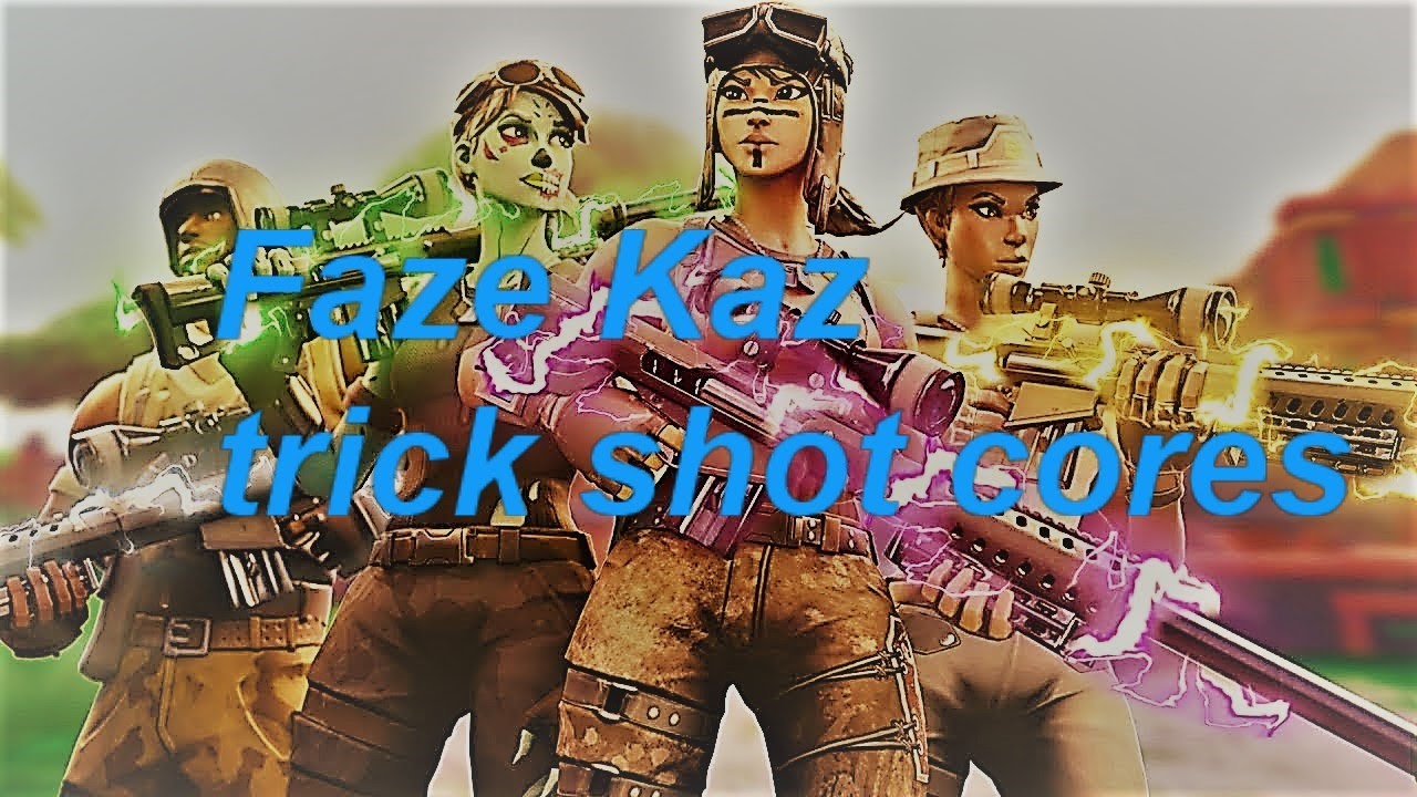 Fortnite Faze Kaz trick shot cores - YouTube
