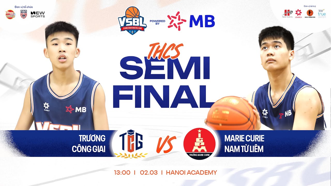 🛑 LIVESTREAM: THCS TRƯƠNG CÔNG GIAI THCS MARIE CURIE - NAM TỪ LIÊM ...