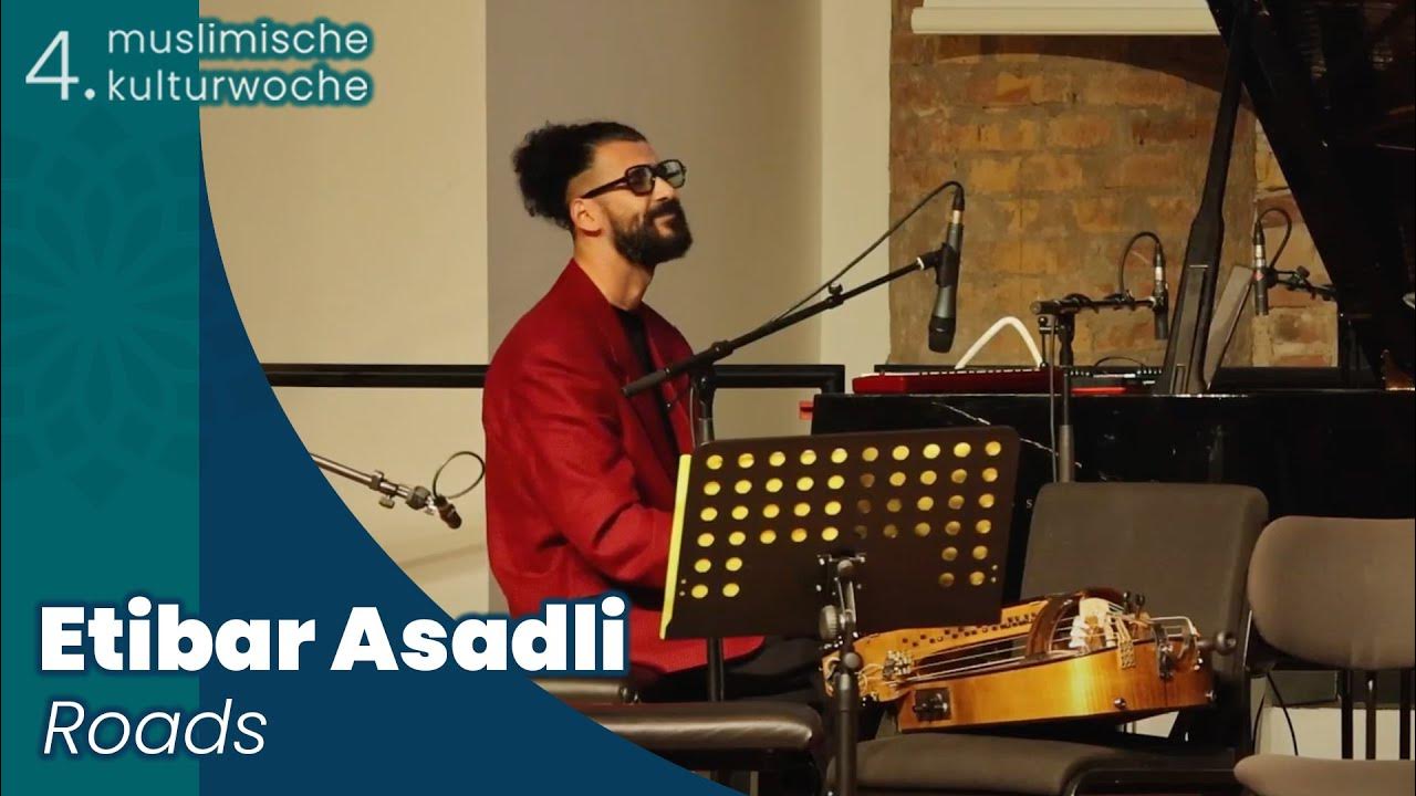 Etibar Asadli - Roads (MKW 24) - YouTube