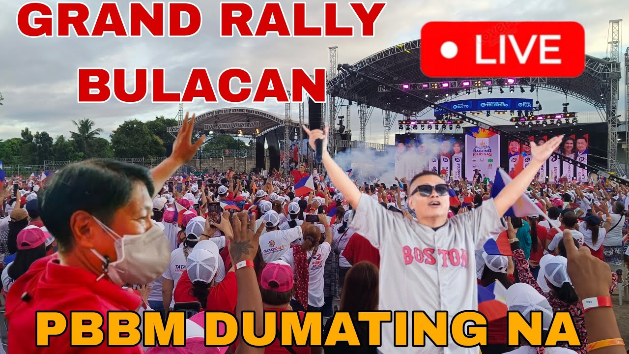 GRAND RALLY BULACAN PBBM DUMATING NA - YouTube