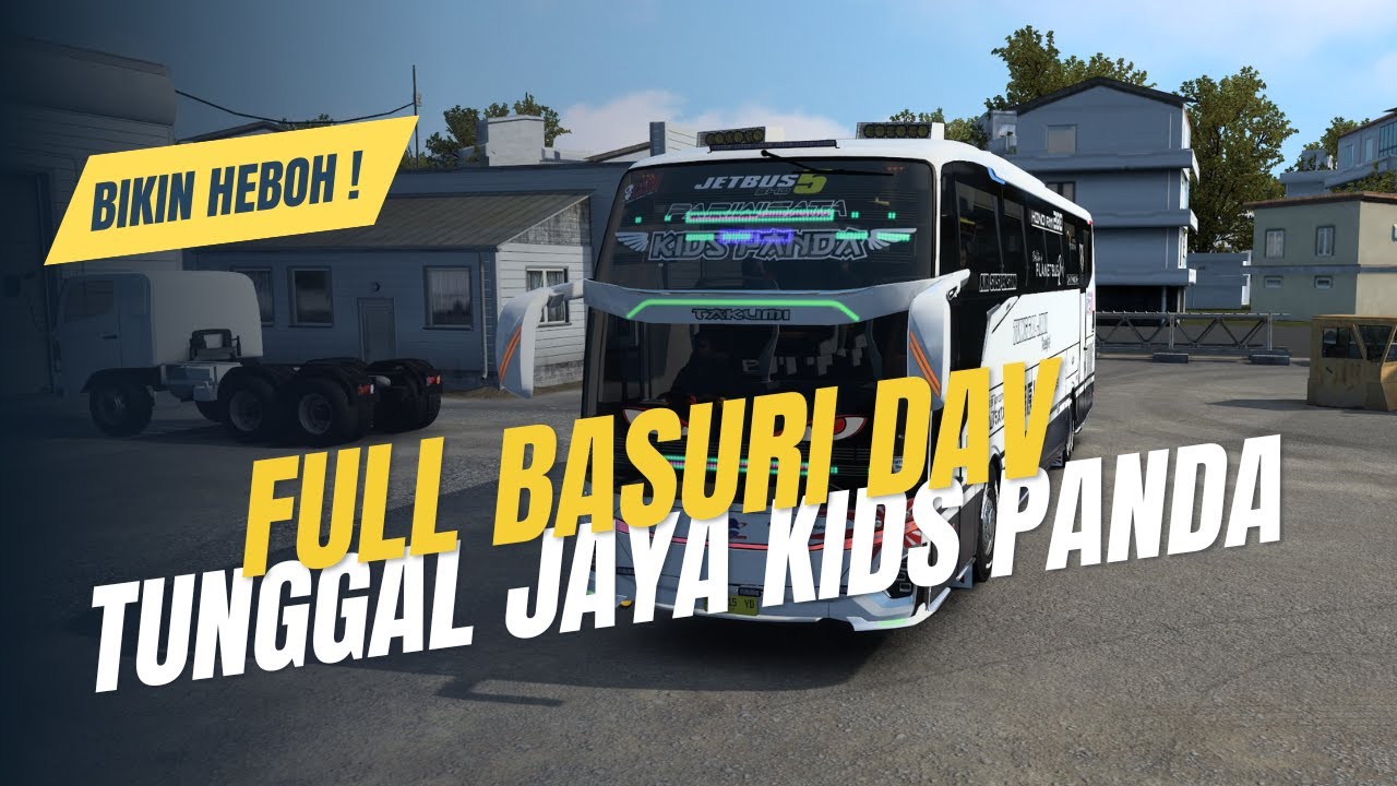 Full Basuri Bus Tunggal Jaya Kids Panda || Euro Truck Simulator 2 ...