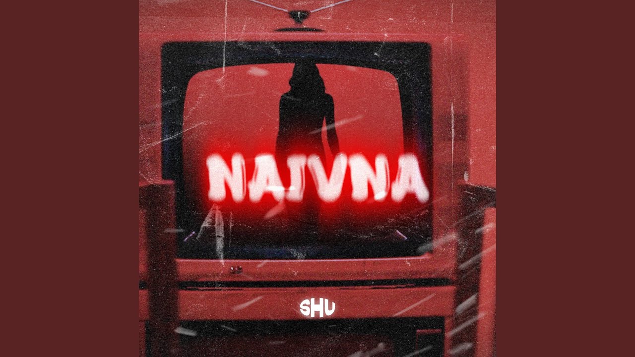 Naivna - YouTube