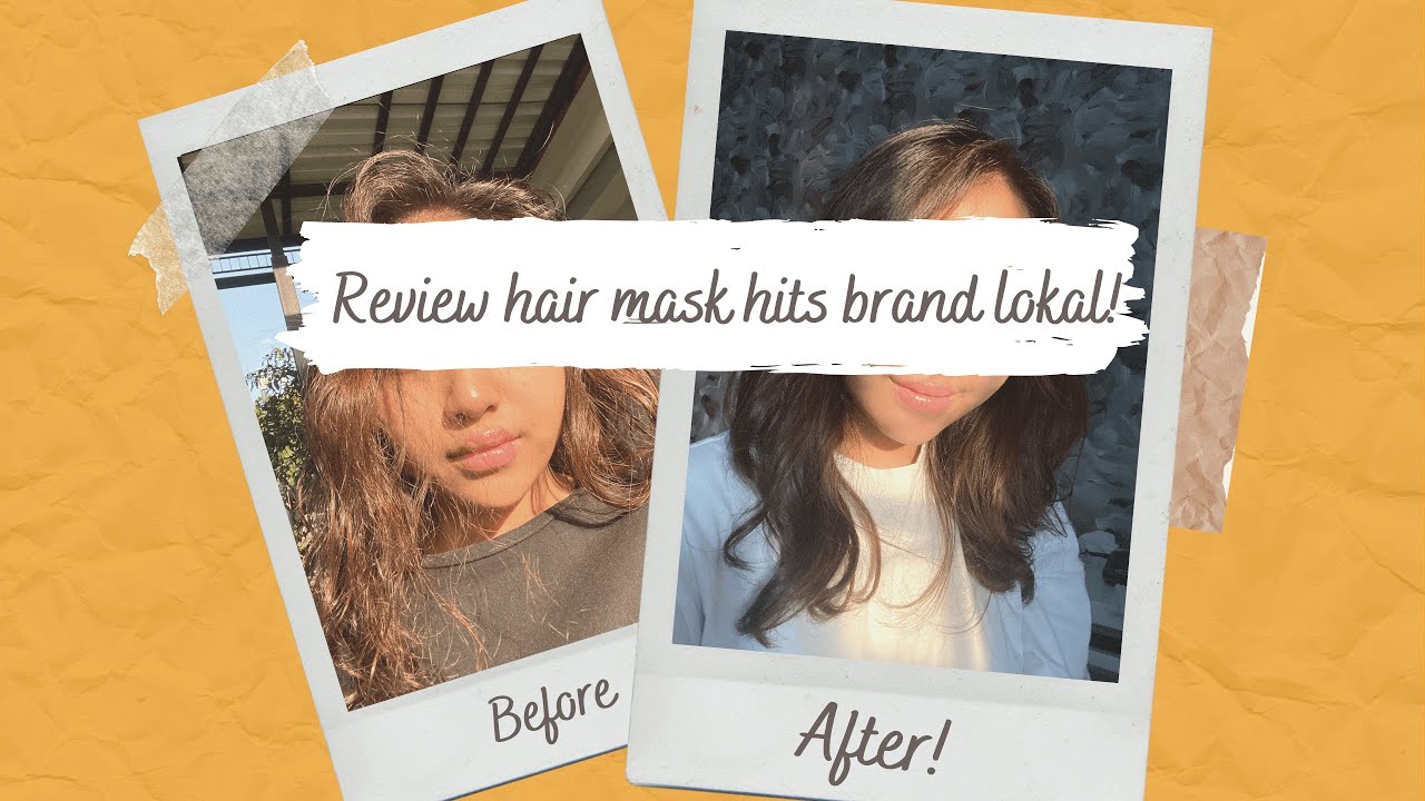 Hair Mask Hits Brand Lokal! | Review Indonesia - YouTube