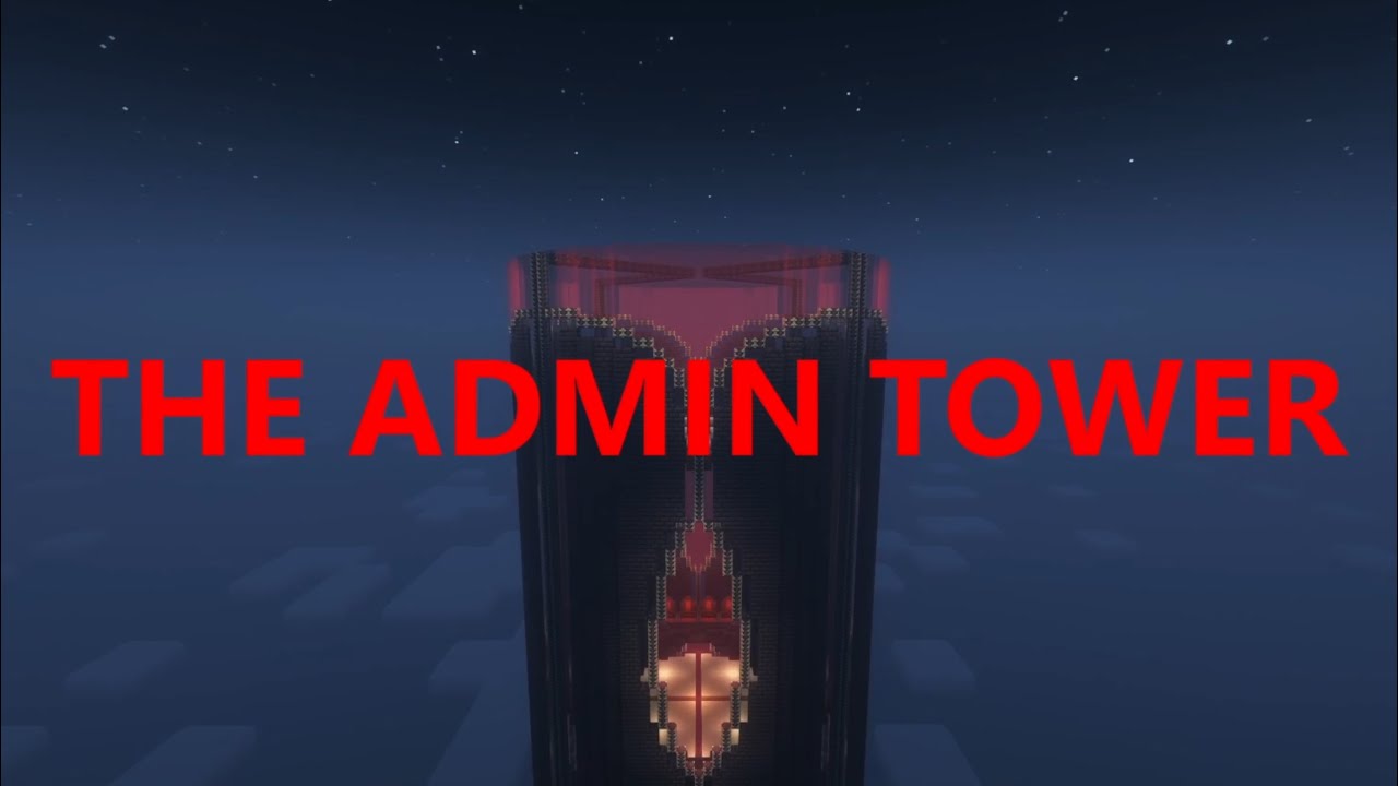 Admin Tower - YouTube