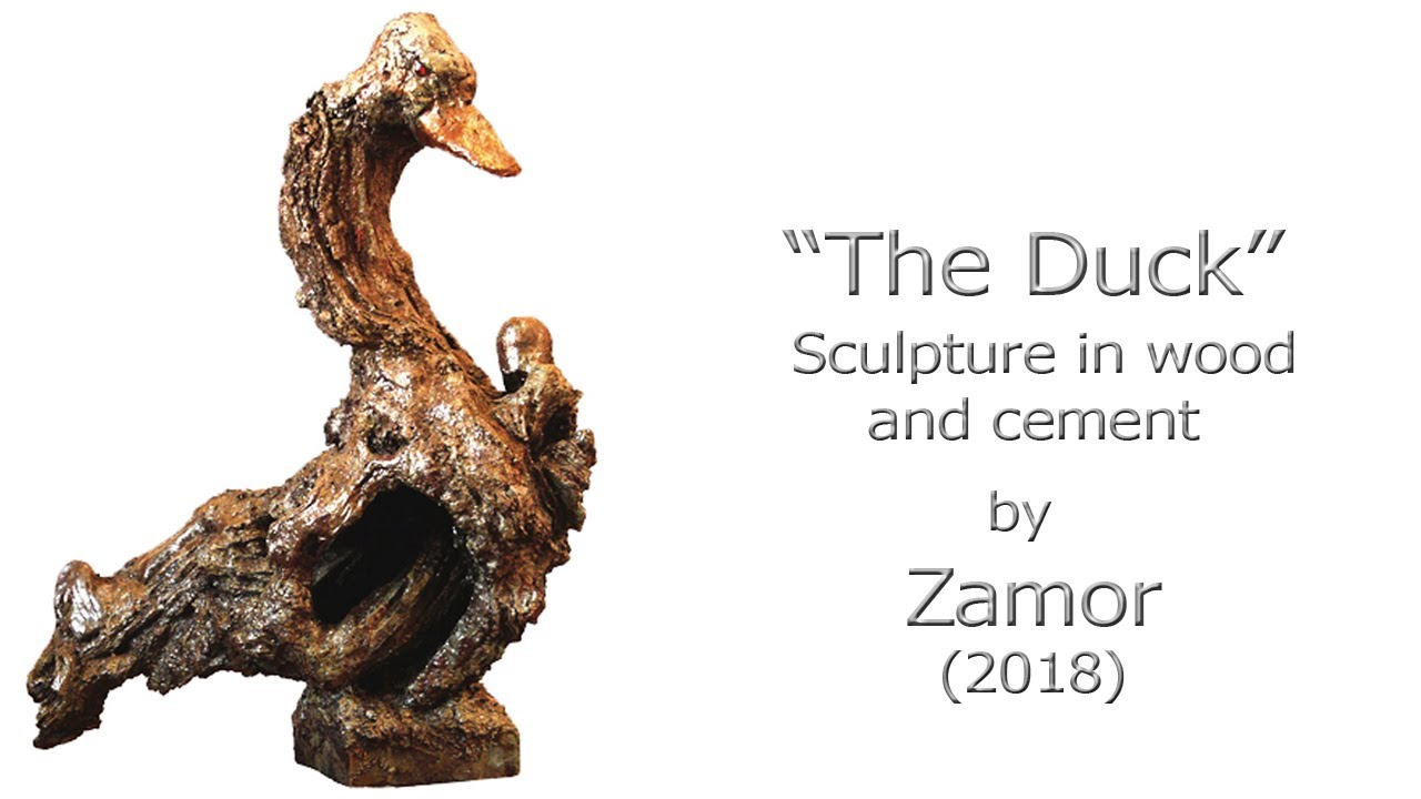 63.- Zamor Artworks (Sculpture 2018) The Duck - YouTube
