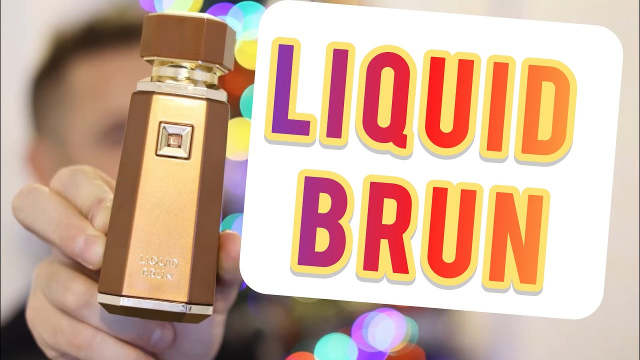 Liquid Brun by French Avenue/Fragrance World Review! Honest Opinion ...