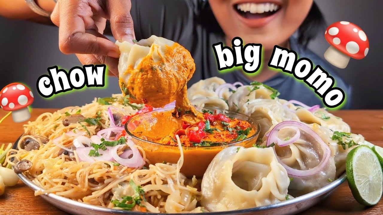 EATING BIG SIZE MOMO WITH SPICY CHUTNEY & MUSHROOM CHOWMEIN | EATING ...