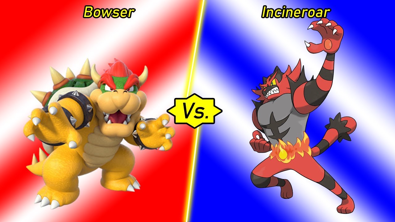 Bowser Vs Incineroar - YouTube