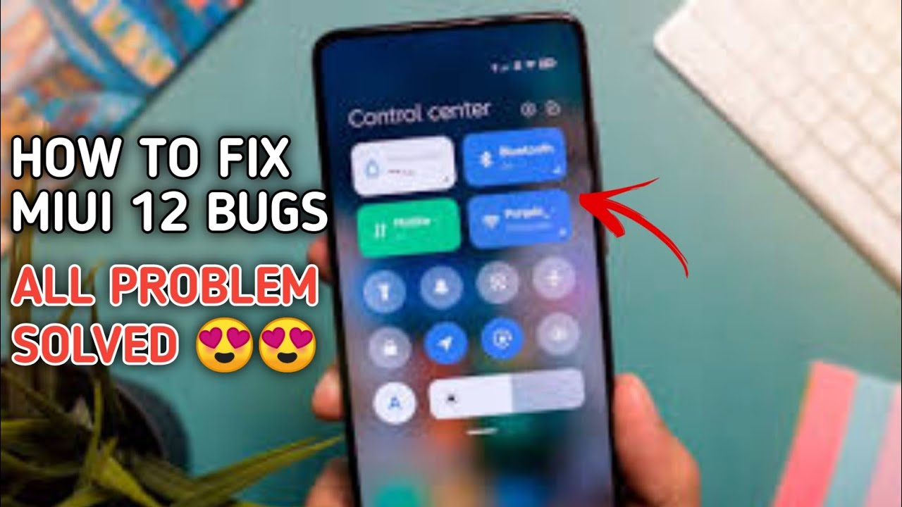 How to fix Miui 12 bugs in any Xiaomi device😍😍। All problem solved 🔥🔥 ...