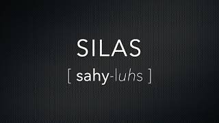 Silas Pronunciation: How to Say Silas in 25 Languages