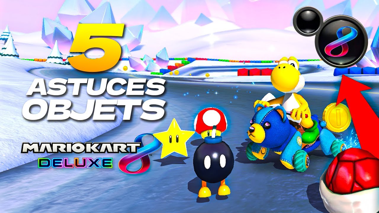 5 ASTUCES SUR LES OBJETS DE MARIO KART 8 DELUXE ! - YouTube
