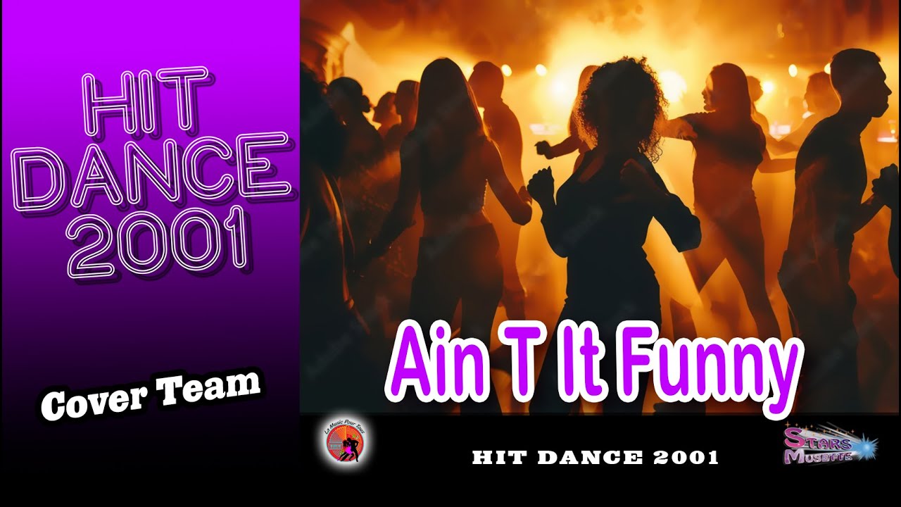 Ain T It Funny. Hits Dance 2001 Vol 3. Cover Team. - YouTube