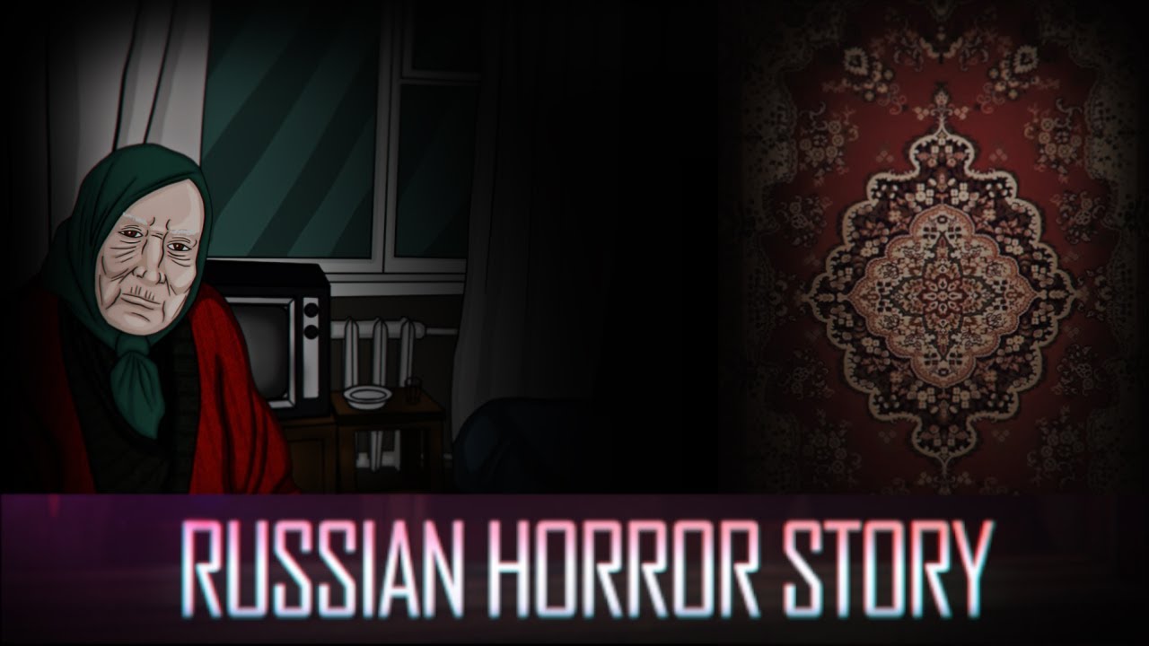 NIGHTMARE NEIGHBOURS | Russian Horror Story #1 - YouTube