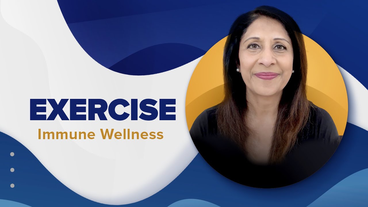 Immune Wellness #4 Exercise Strengthens Your Immunity - YouTube