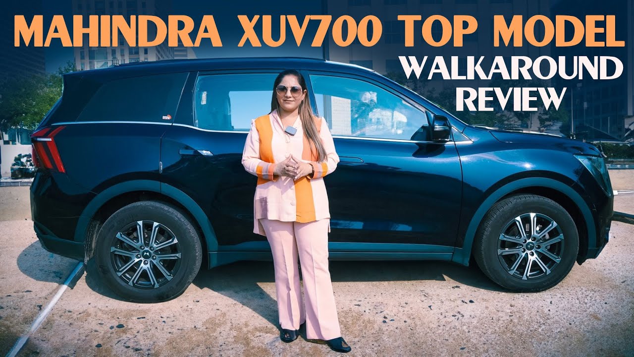 Mahindra XUV700 | Top Model | Walkaround & Review - YouTube