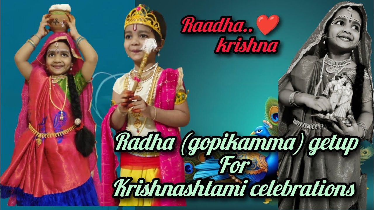 Radha getup for krishnashtami celebrations ️ // gopika getup # ...