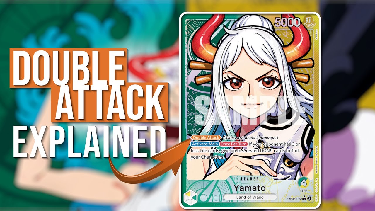 Double Attack EXPLAINED (MUST WATCH Before OP-06) | One Piece Card Game ...