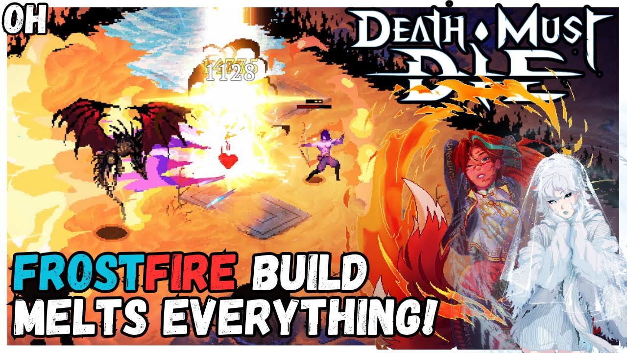 This FrostFire Build Was INSANE!! Death Must Die! - YouTube