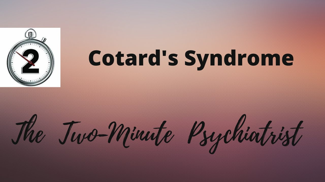 Cotard's Delusion - Walking Corpse Syndrome - in under 2 Minutes! - YouTube