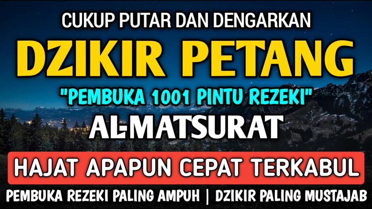 Dzikir Petang Dzikir Sore Sesuai Sunnah, Penyejuk Hati dan Pikiran ...
