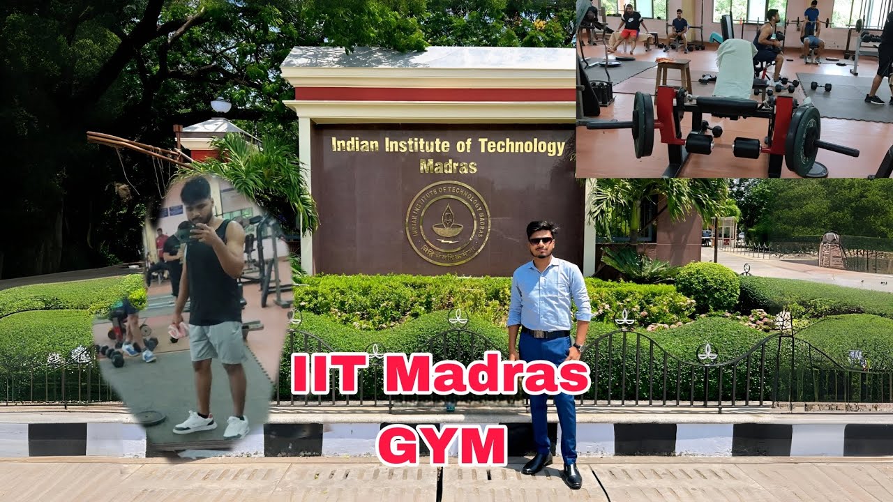 A Day at IIT Madras Gym: Inside the Fitness Hub of India's Top ...