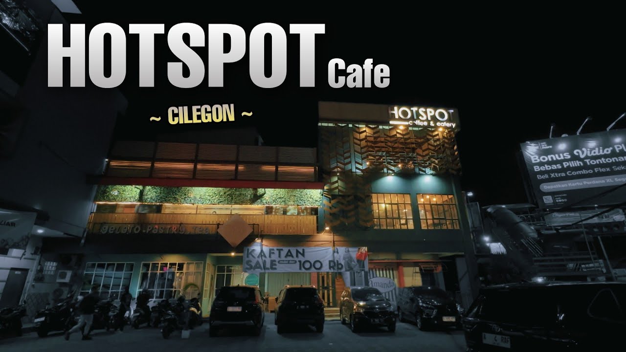 HOT SPOT Cafe , Cilegon : Cocok buat yg suka nongkrong sampe malam ...