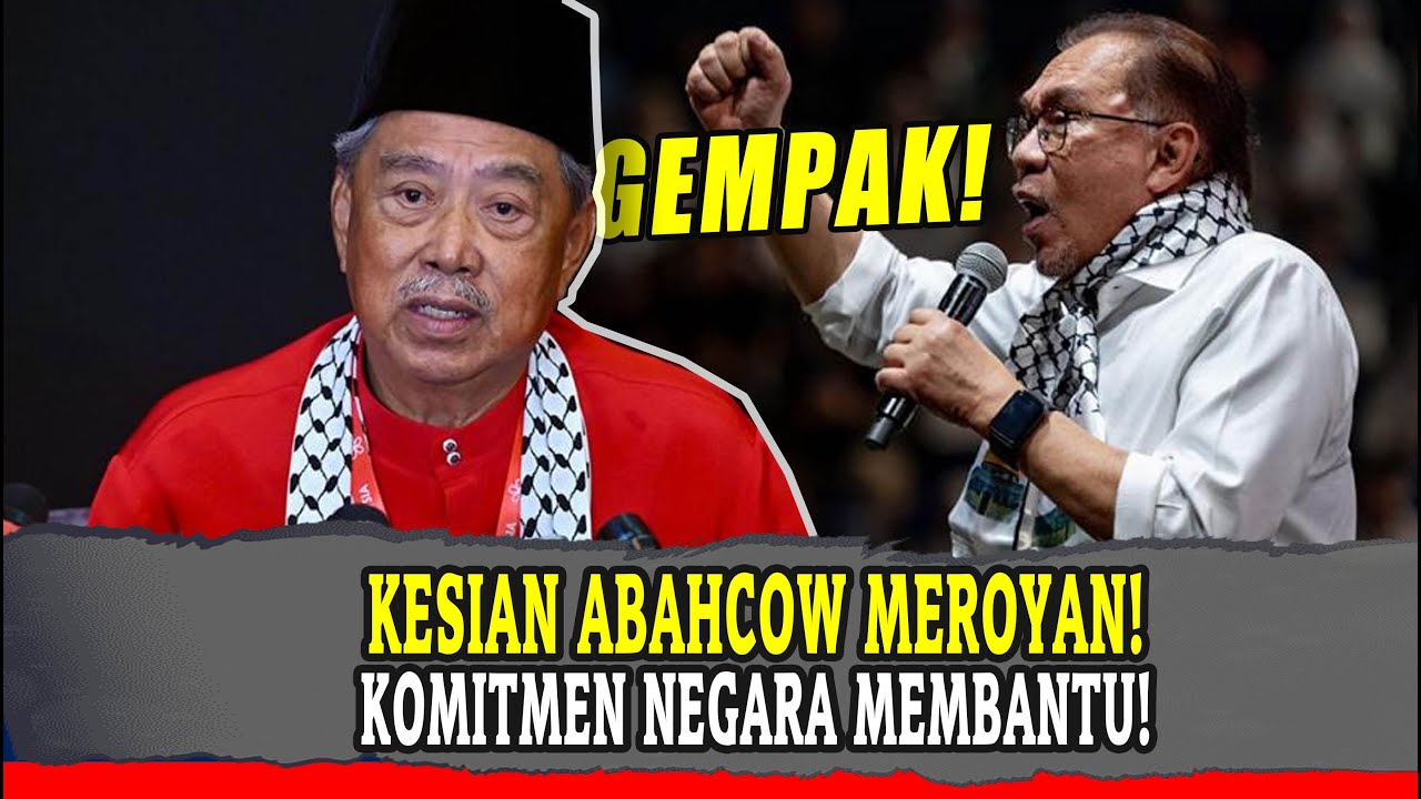 [gempak] KESIAN ABAHCOW MEROYAN! PMX KOMITMEN NEGARA MEMBANTU RAKYAT ...