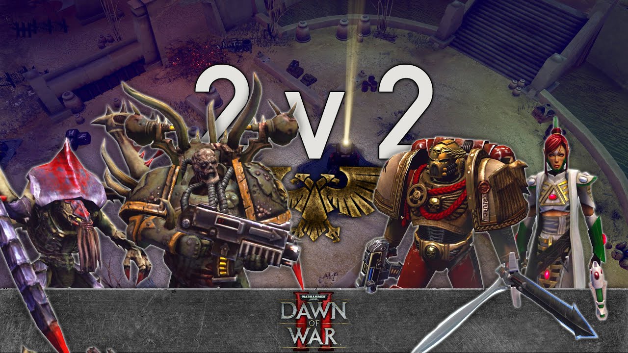WH40k: Dawn of War 2 - 2v2 | Myst + Moongecko [vs] Maethor + DRAGONLORE - YouTube